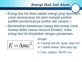 Energi Atom dan Inti, NIRSAM | PPTX