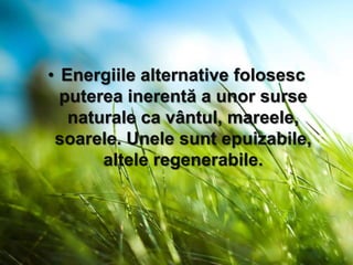 Energia verde viitorul omenirii | PPTX