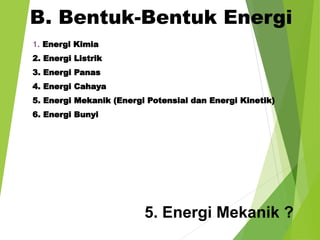 Ppt tentang Energi_dan_perubahannya terbaru.ppt
