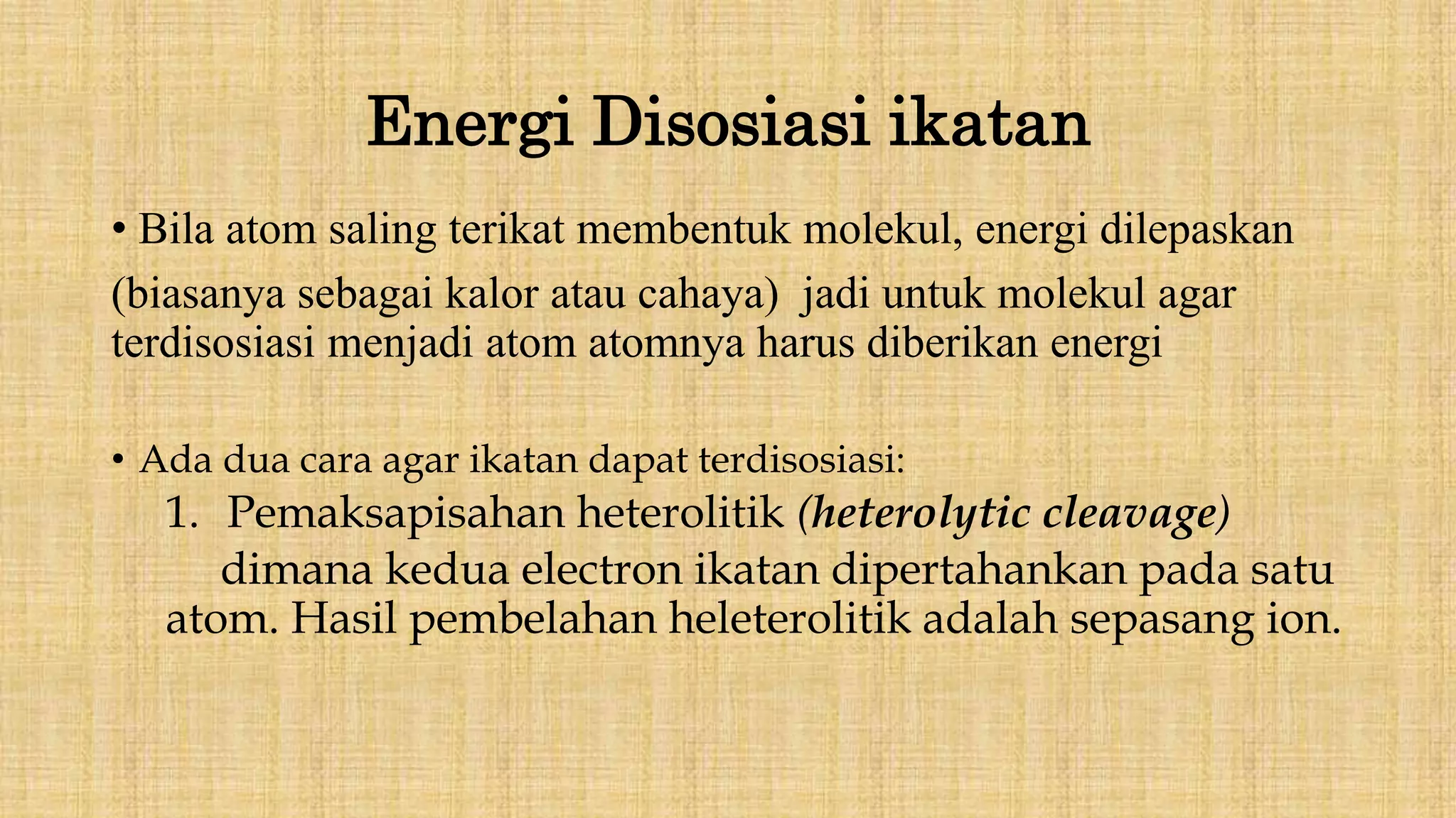 Energi Disioasi Ikatan.pptx