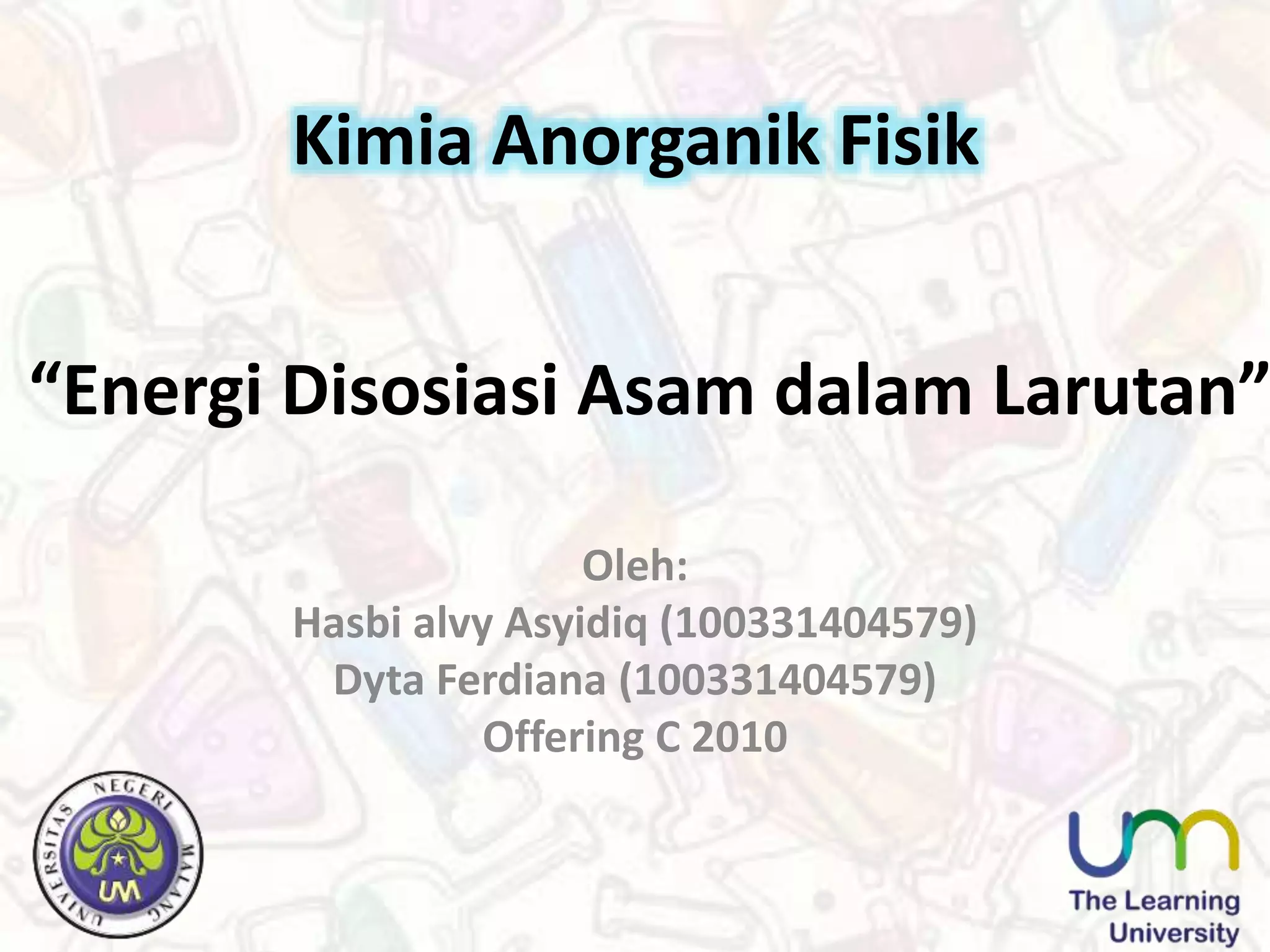 Energi disosiasi asam halida dalam larutan | PPTX