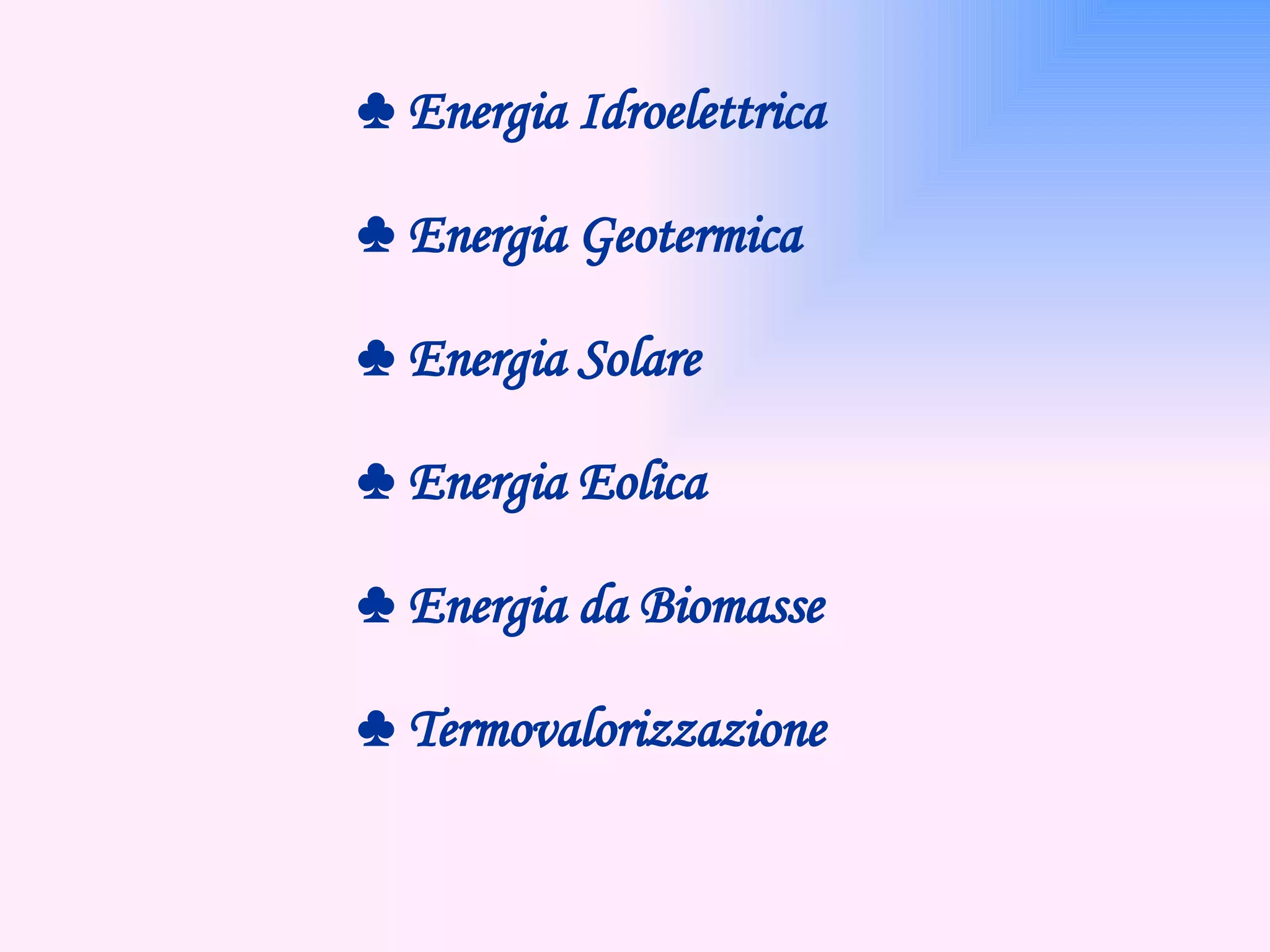 Energie Rinnovabili | PPT