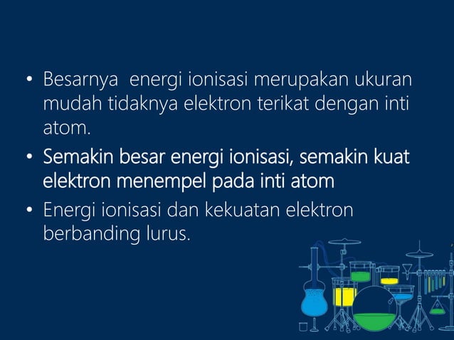 SIFAT SISTEM PERIODIK UNSUR : Energi ionisasi (KIMIA KELAS X) | PPTX