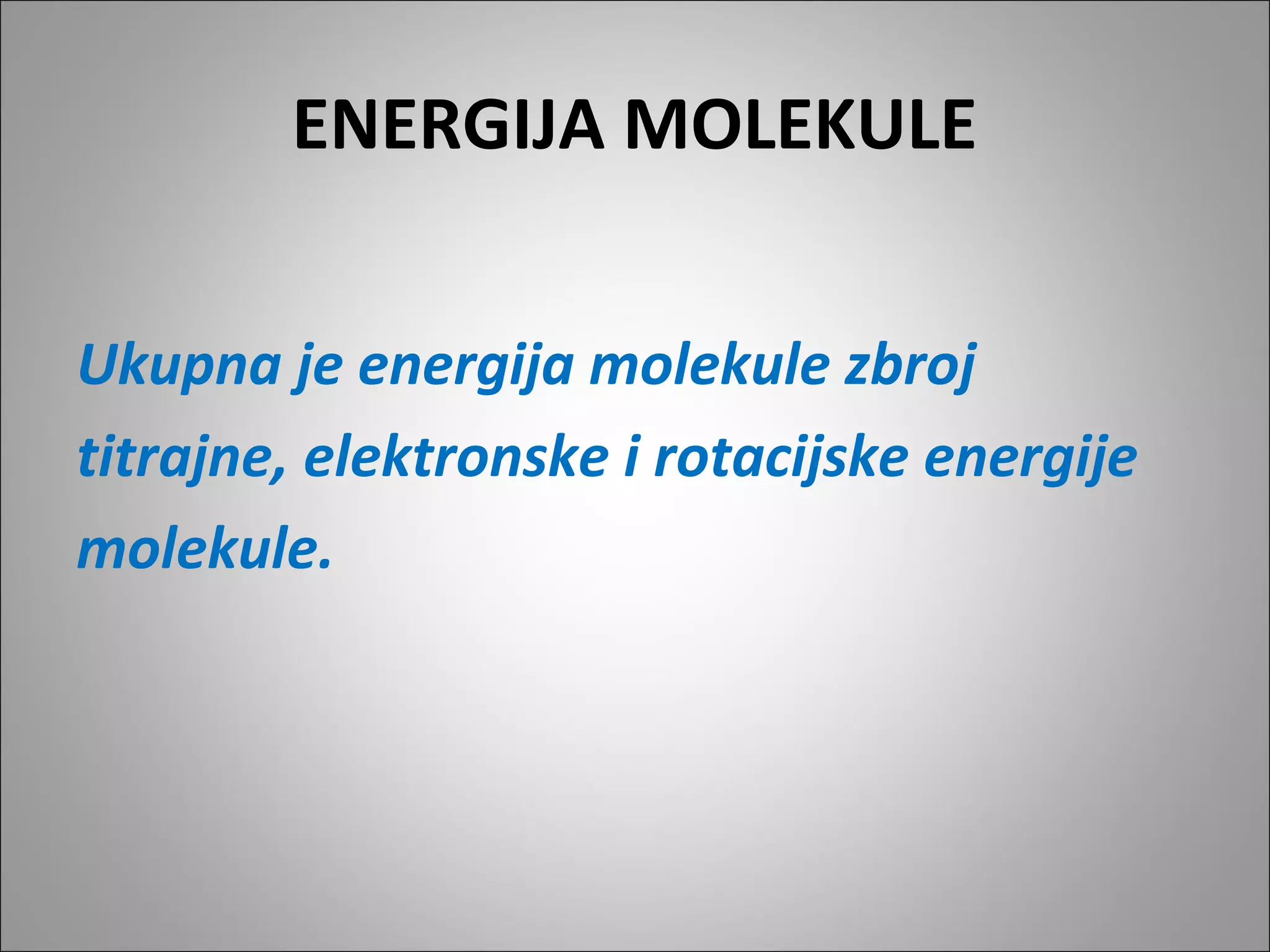 Energijski spektri 5 | PPT