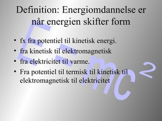 Energiomdannelse | PPT