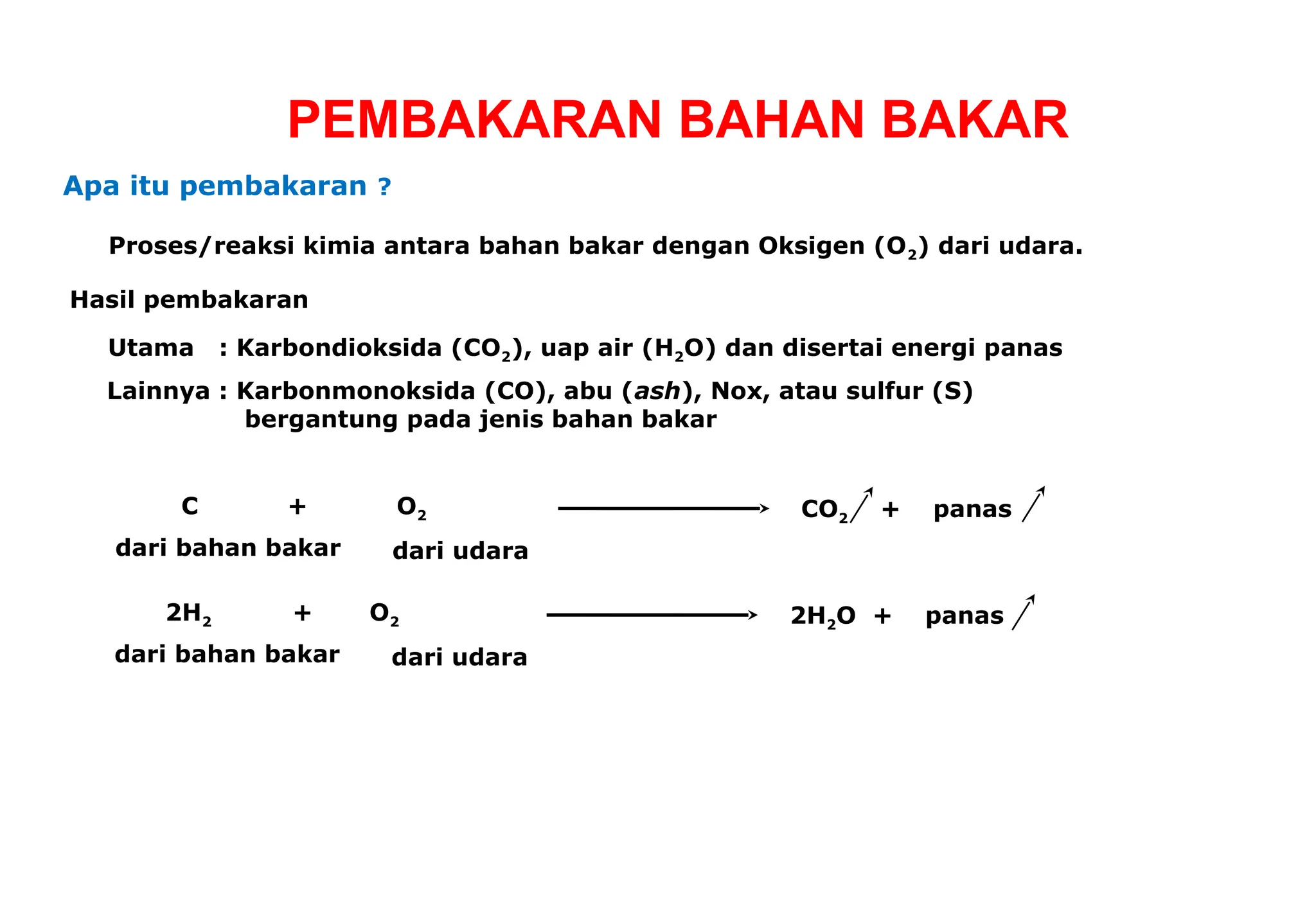 ENERGI , PEMBAKARAN,SATUAN DAN KONVERSI ENERGI , PEMBAKARAN,SATUAN DAN ...