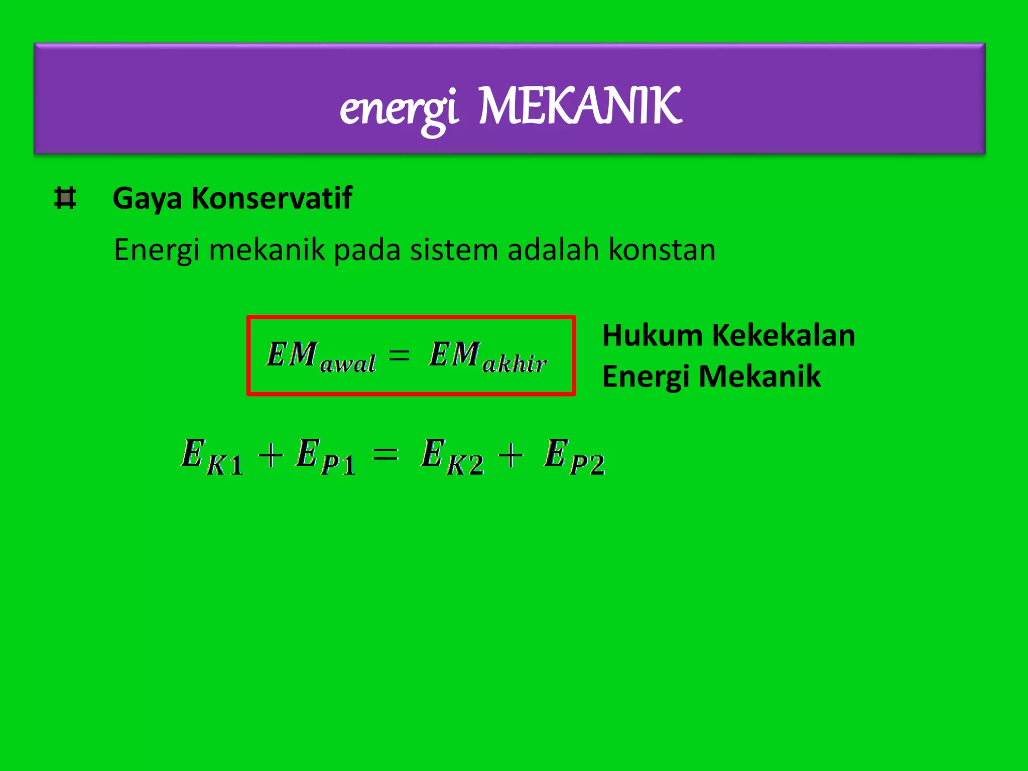 Energi Potensial dan Gaya Konservatif.pptx