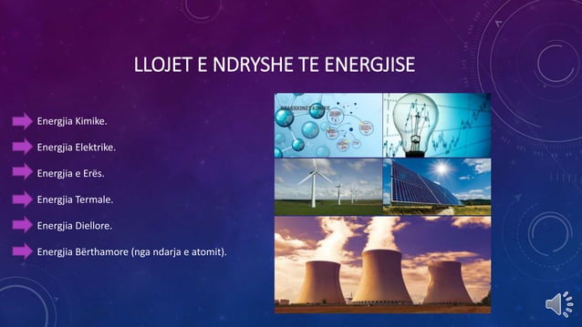 Energjia dhe Burimet e Energjisë | PPTX