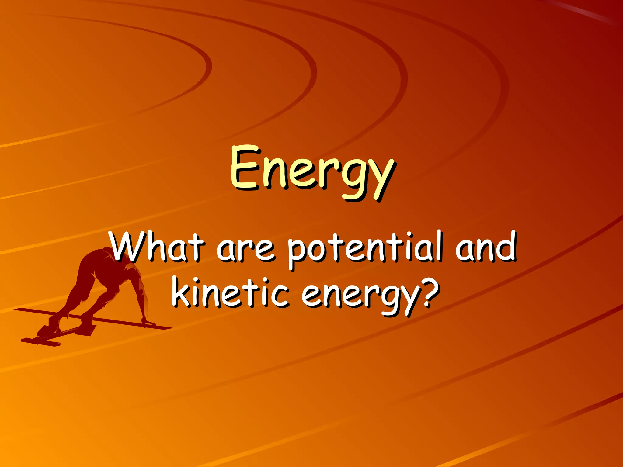 For 9th grade Physics, chapter 6 "Energy transformations and energy ...