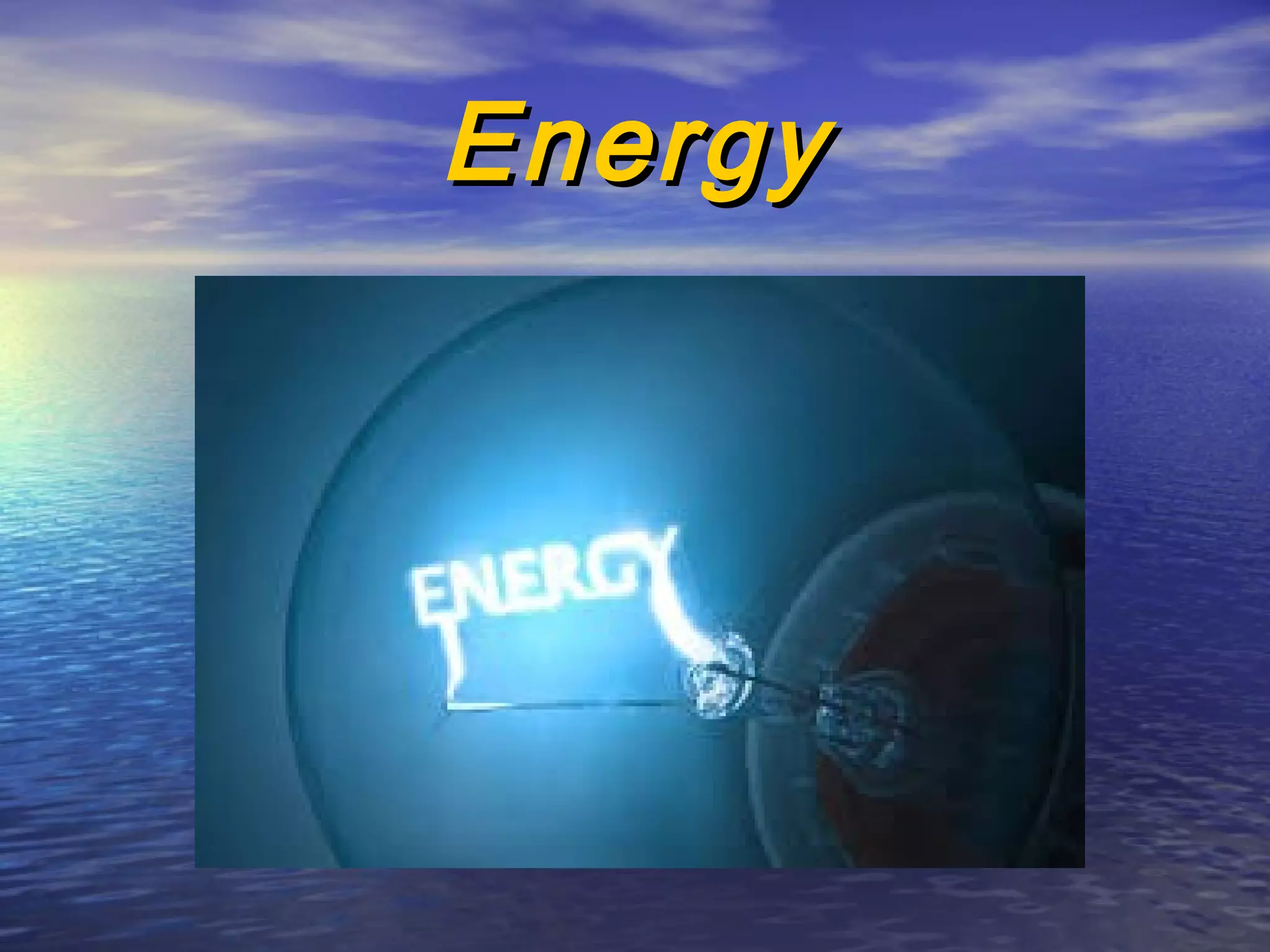 Energy | PPT