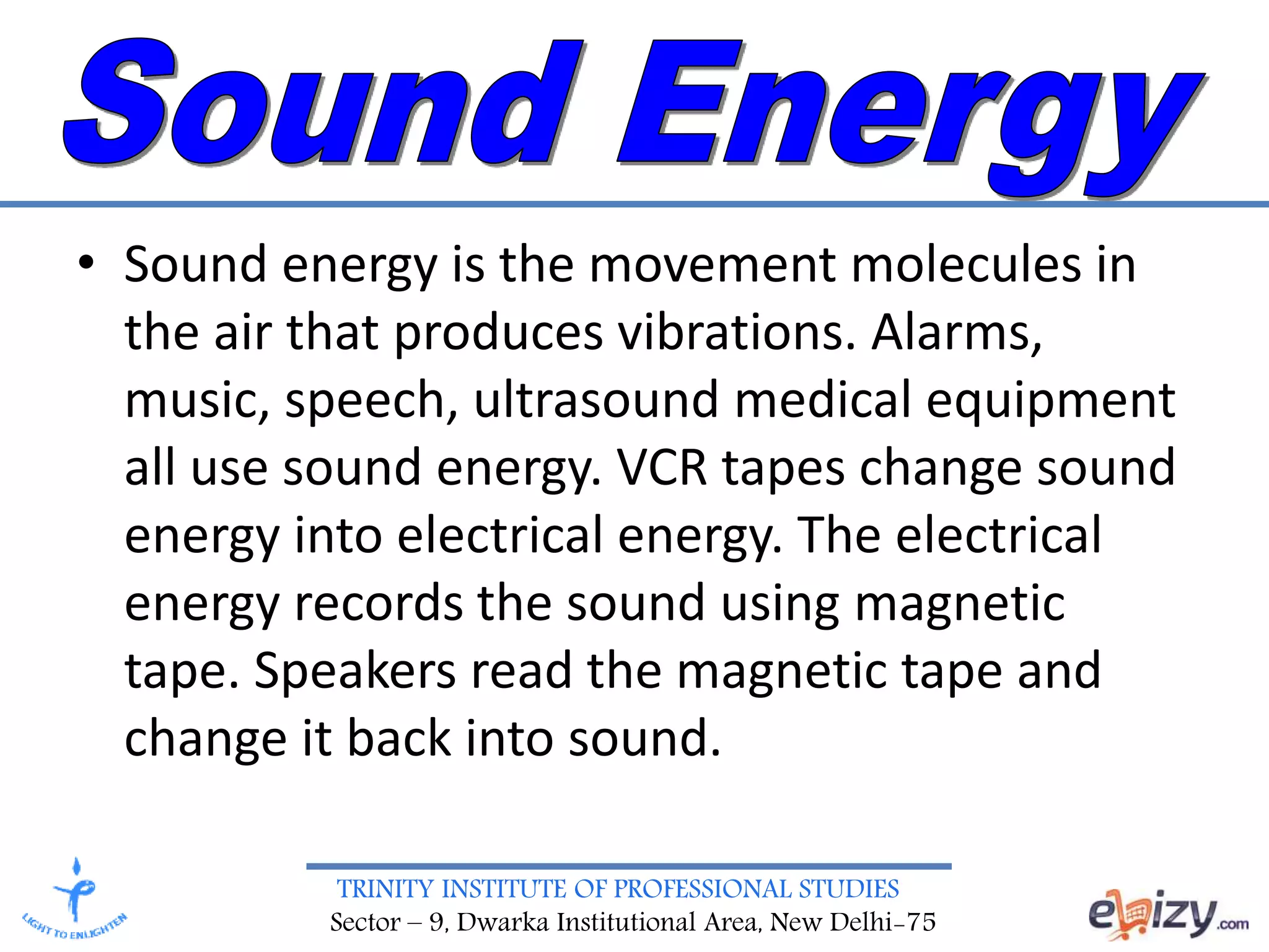 Energy and its Form | PPTX