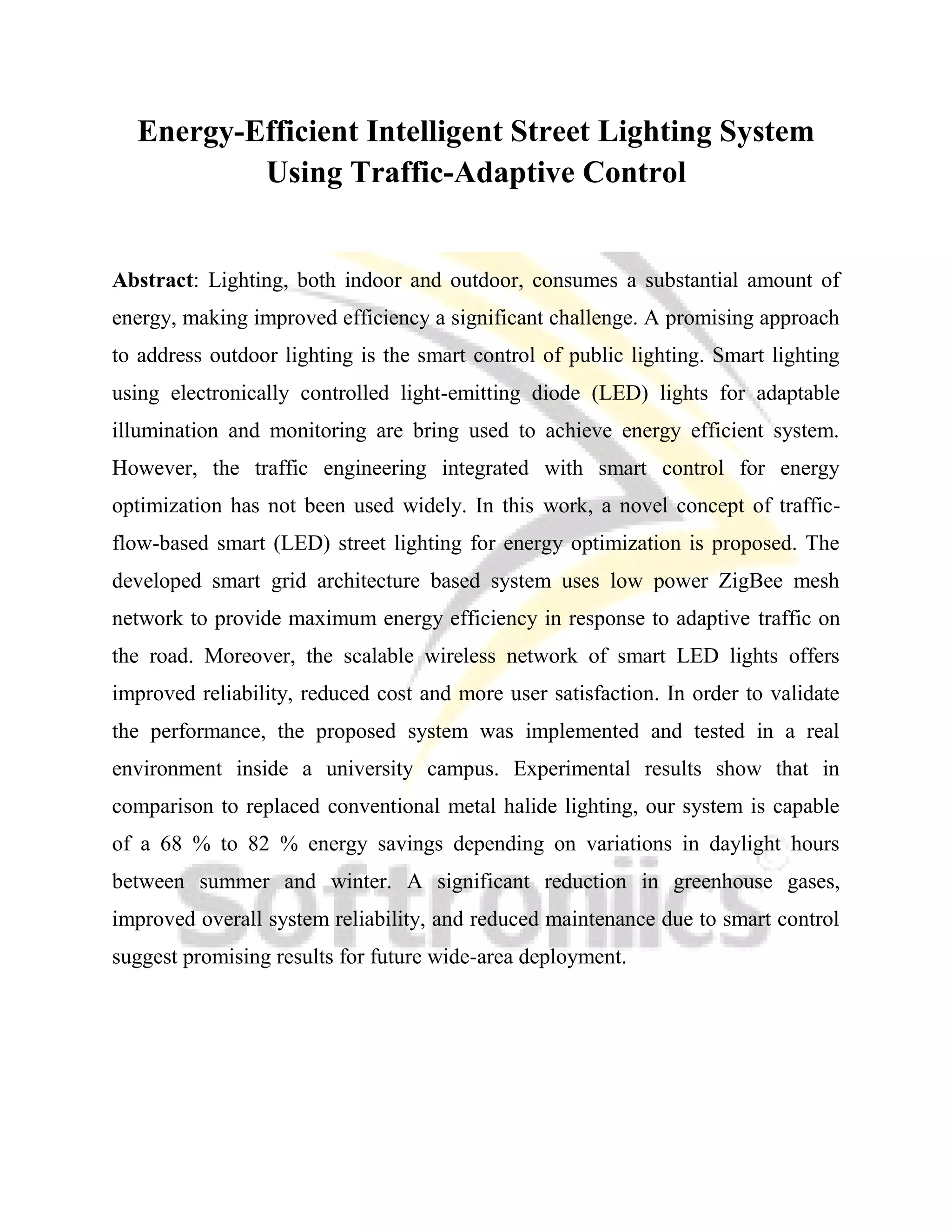 Energy-Efficient intelligent street lighting system using traffic ...