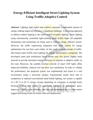 Energy-Efficient intelligent street lighting system using traffic ...