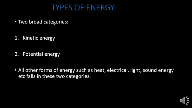 Energy_energy in physics_types of energy | PPTX | Physics | Science