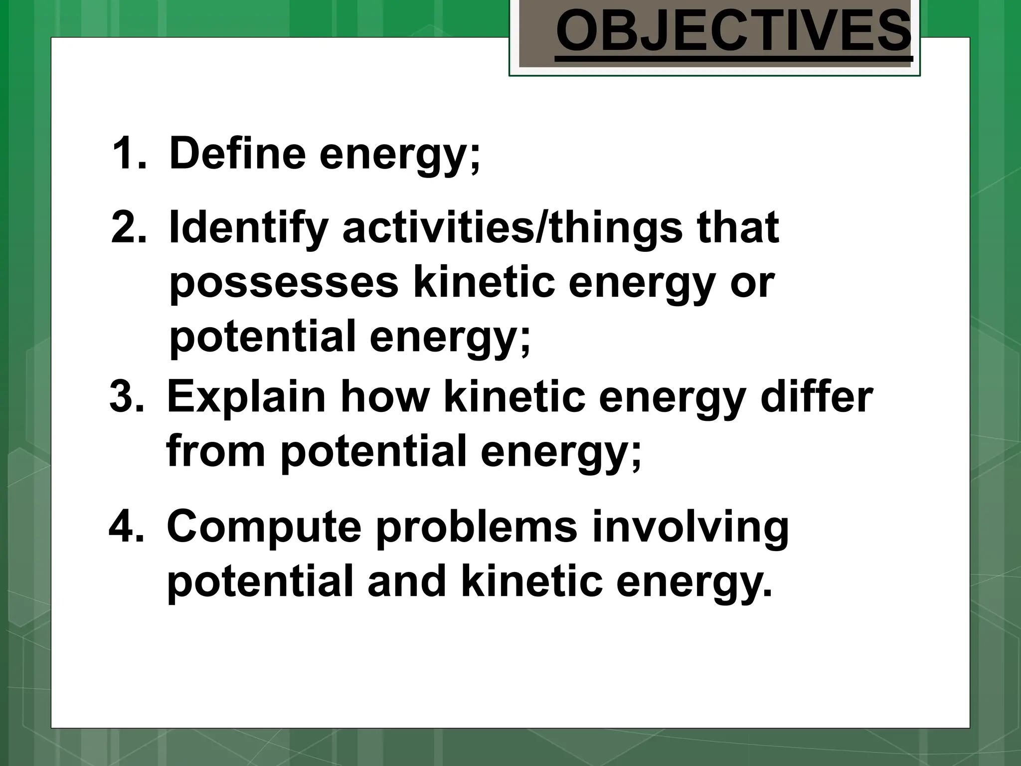 Energy - Physics: Grade 8 - Science.pptx