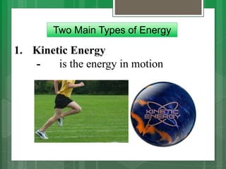 Energy - Physics: Grade 8 - Science.pptx
