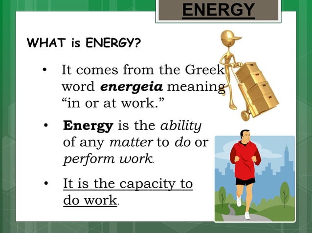 Energy - Physics: Grade 8 - Science.pptx | Physics | Science