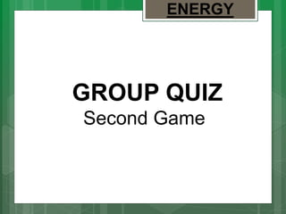 Energy - Physics: Grade 8 - Science.pptx