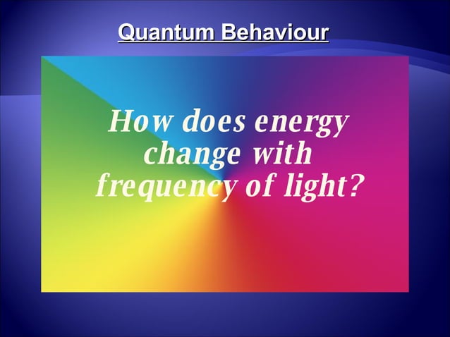 Energy And Frequency | PPT
