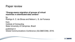 Migration of groups of virtual machines in distributed data centers to reduce cost | PPT | Free ...