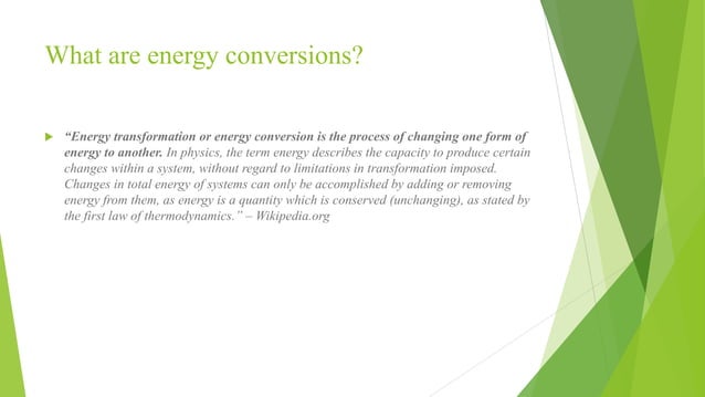 Energy Conversions Presentation | PPTX | Physics | Science