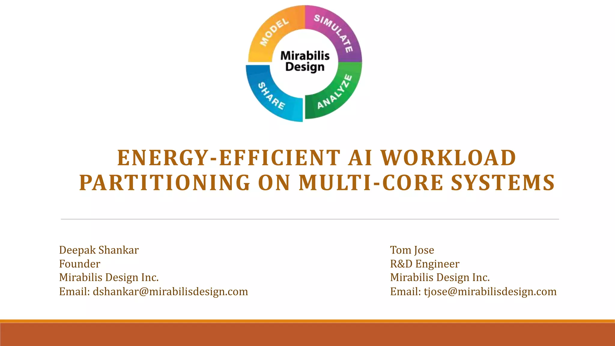 Energy efficient AI workload partitioning on multi-core systems | PPT