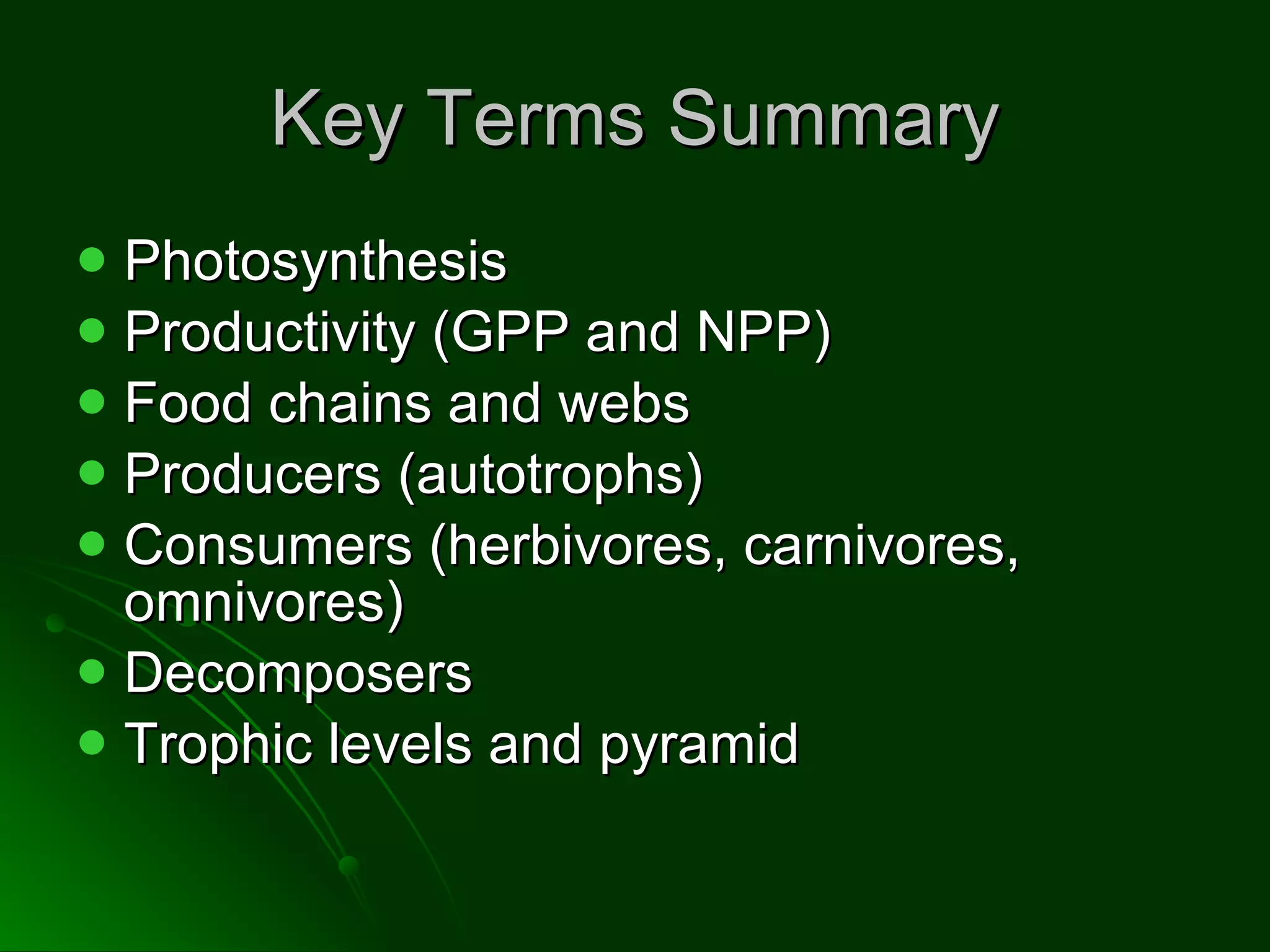 Ecosystems 2 Energy Flows | PPT