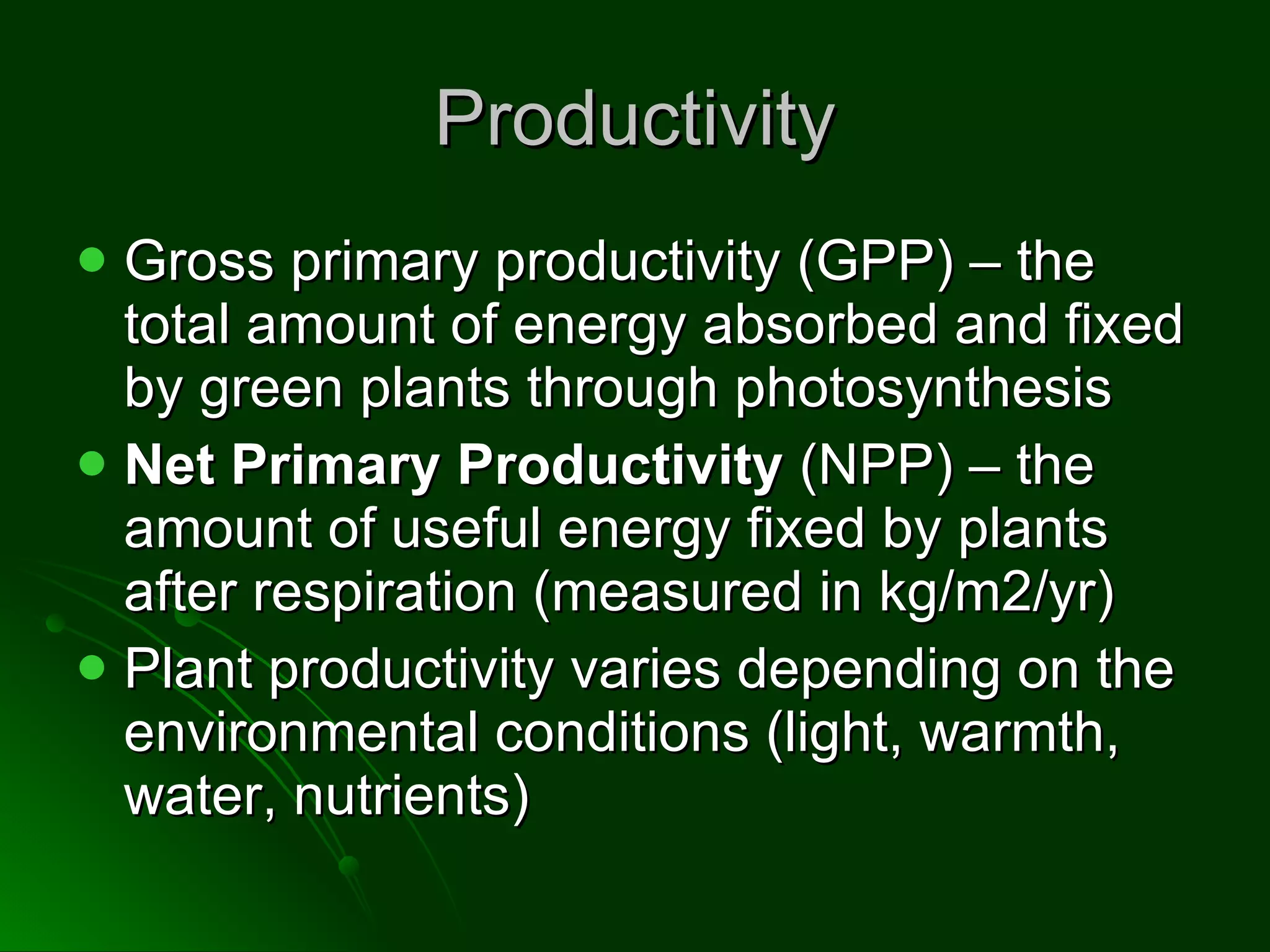 Ecosystems 2 Energy Flows | PPT