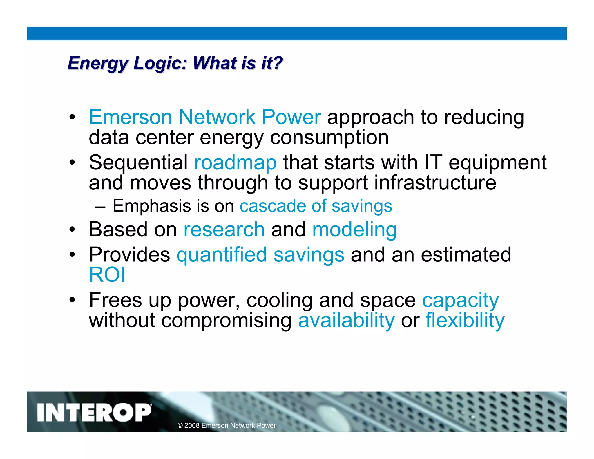 Energy Logiic: A Roadmap for Reducing Energy Consumption in the Data ...