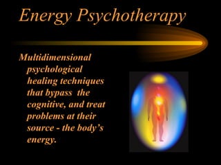 Energy Psychology Upload | PPT
