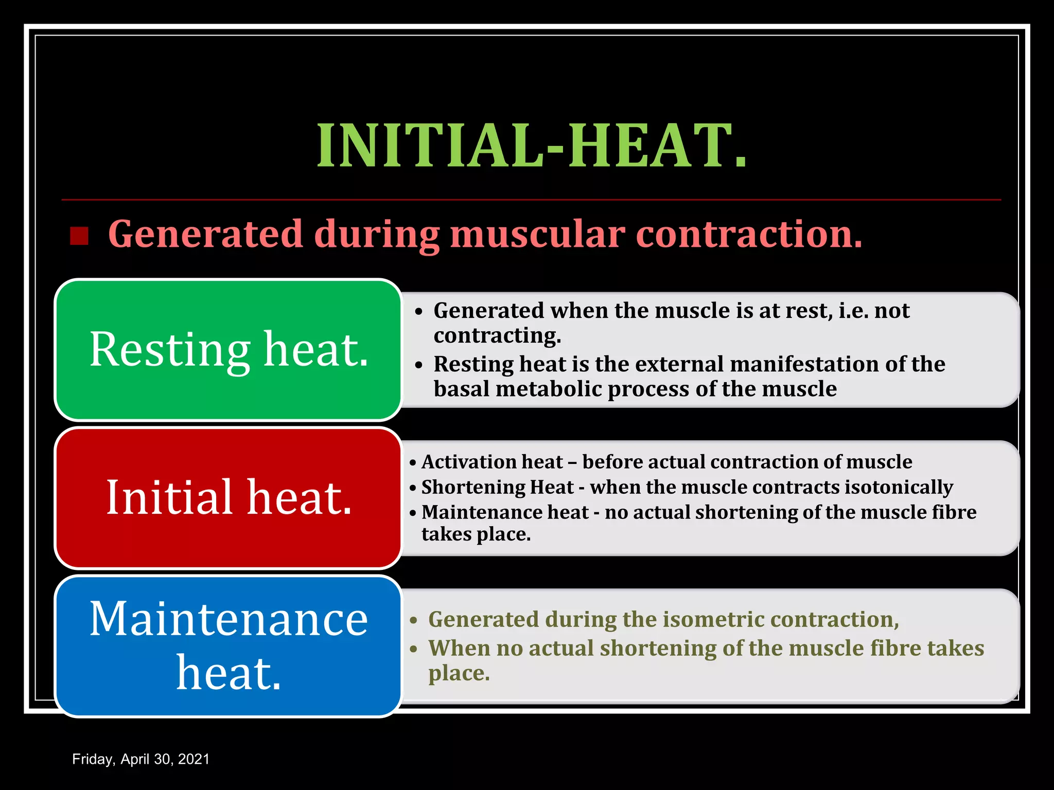 ENERGY SOURCE AND THERMAL CHANGES IN MUSCLE CONTRACTION | PPTX