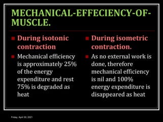 ENERGY SOURCE AND THERMAL CHANGES IN MUSCLE CONTRACTION | PPTX
