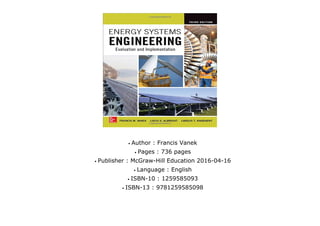 Energy Systems Engineering: Evaluation and Implementation, Third Edition | PPT