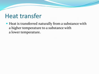 Thermal Energy & Heat Transfer | PPTX