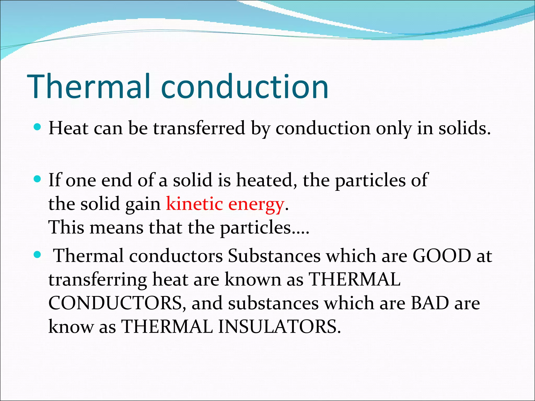 Heat transfer & Conduction | PPT