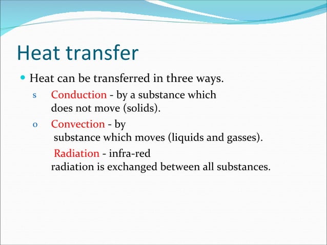 Heat transfer & Conduction | PPT