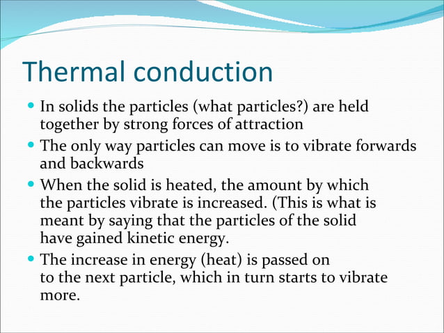 Heat transfer & Conduction | PPT