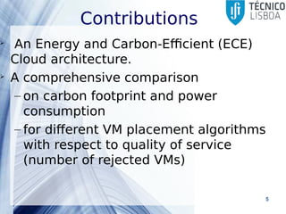 Energy and carbon efficient placement of virtual machines in distributed cloud data centers | PPT