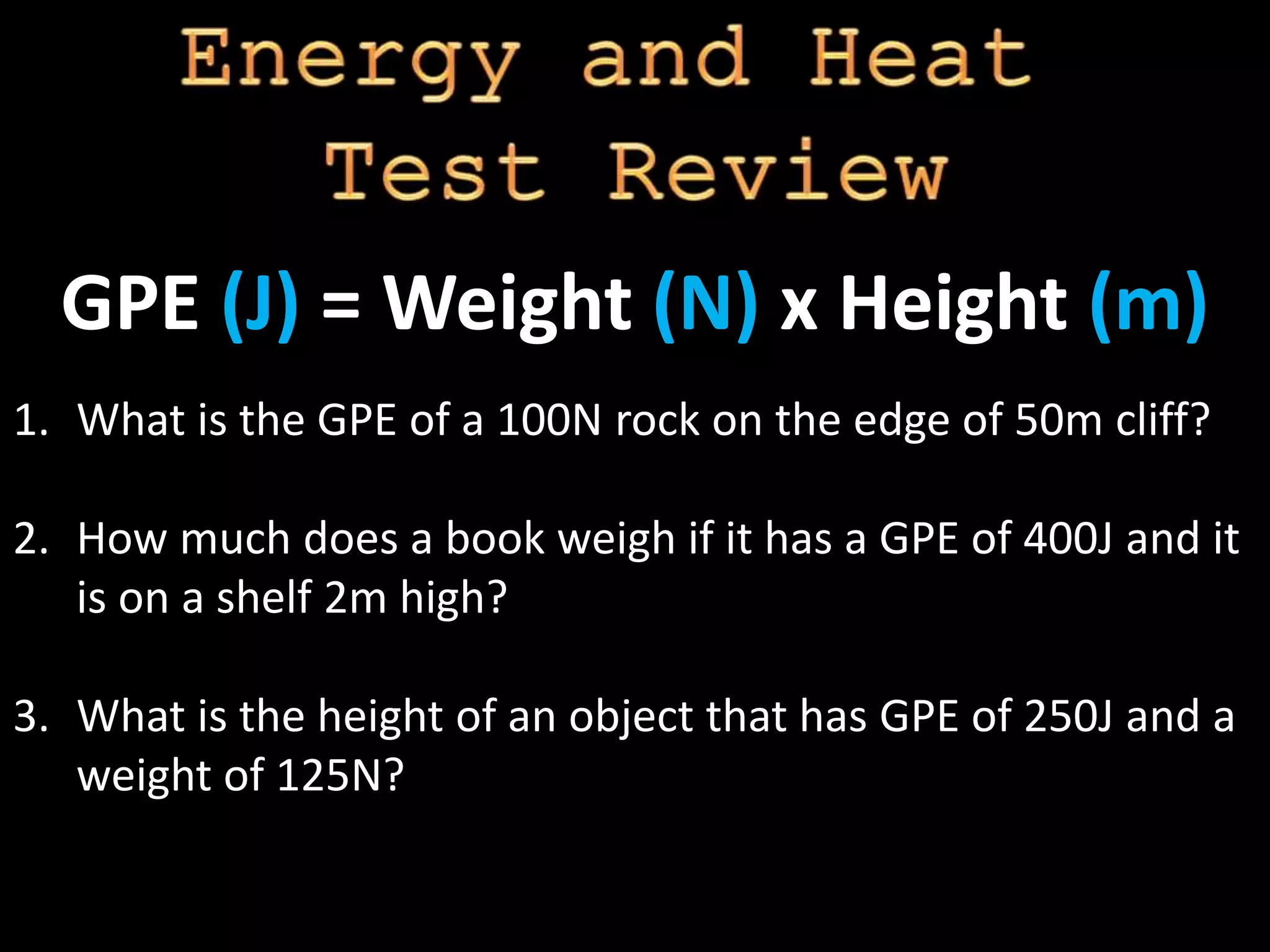 Energy and heat test review | PPTX