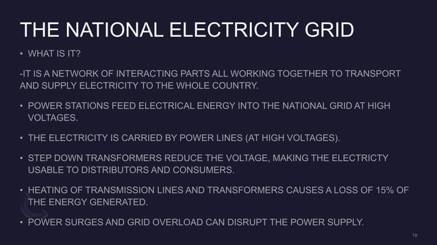 ENERGY AND THE NATIONAL ELECTRICITY GRID COMPLETE.pptx