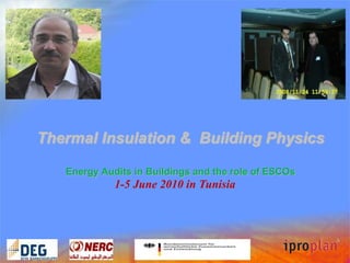Day 2 thermal instalation & building physics | PDF