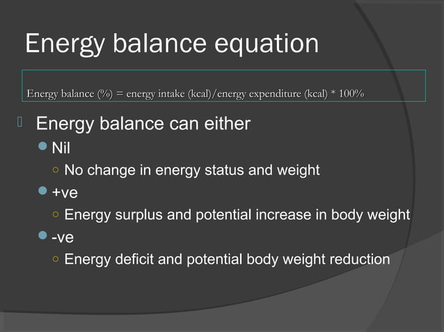 Energy Balance | PPT | Endocrine and Metabolic Diseases | Diseases and ...