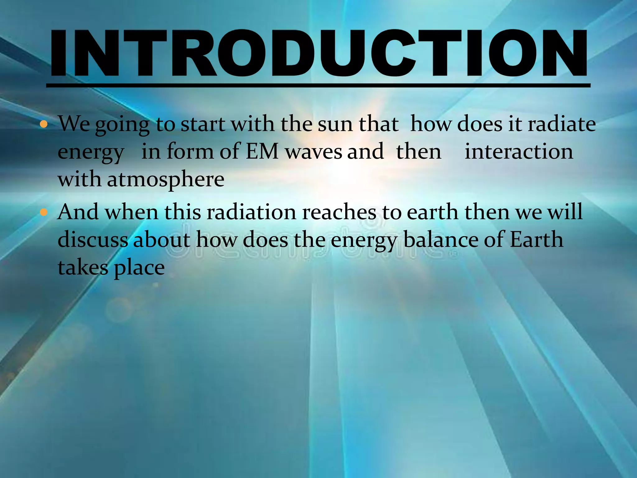 Energy balance of earth | PPTX