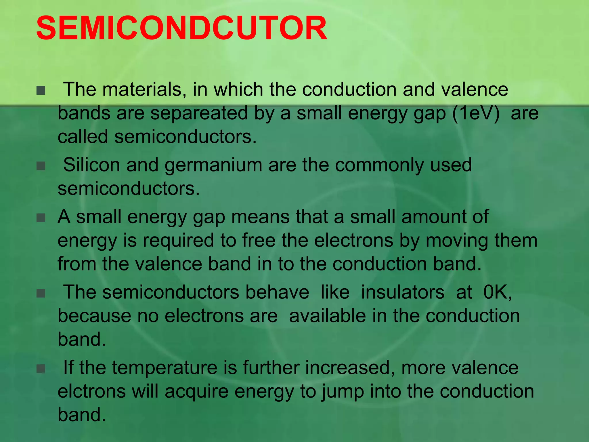 Energy bands and gaps in semiconductor | PPTX