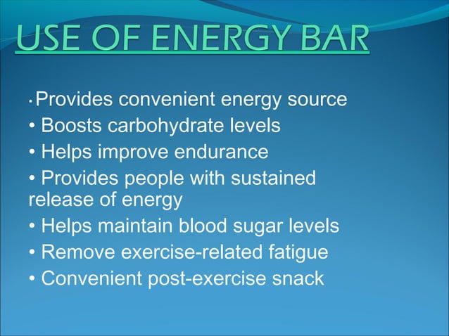 A Presentation on Energy Bars