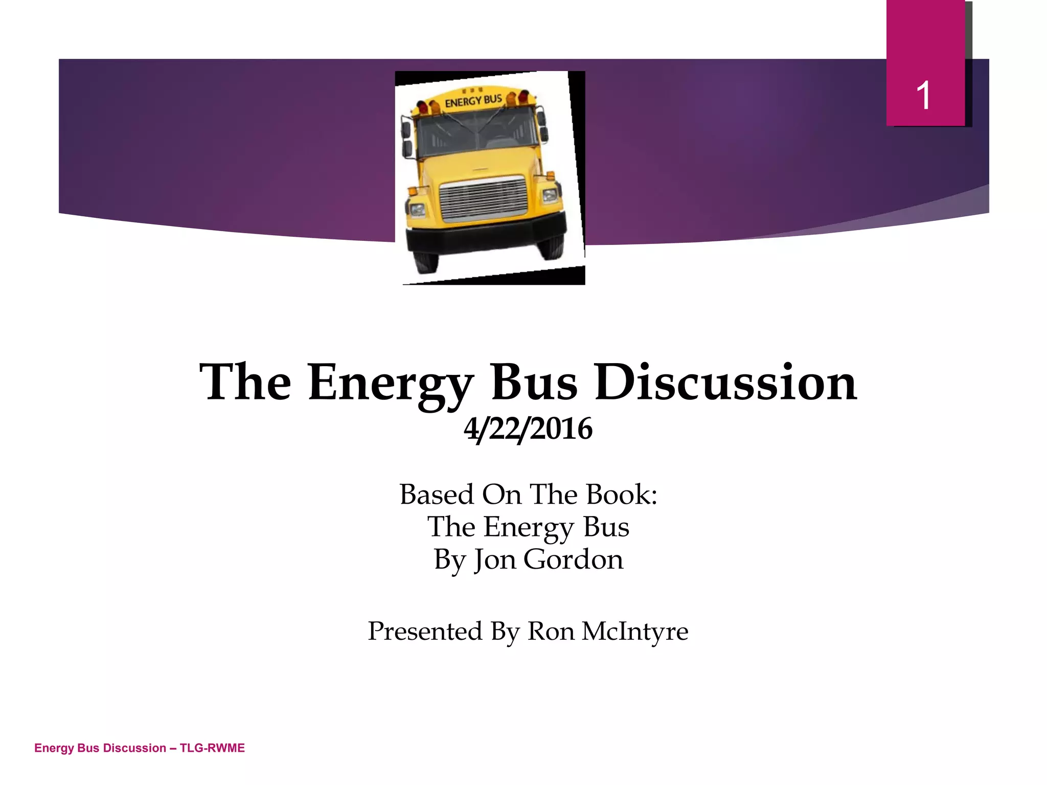 Energy Bus 20160422 | PPT | Road Trips | Travel Type