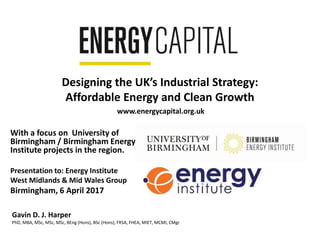 Energy Capital - With a focus on Birmingham Energy Institute Projects ...