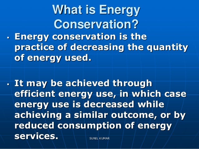 Energy conservation