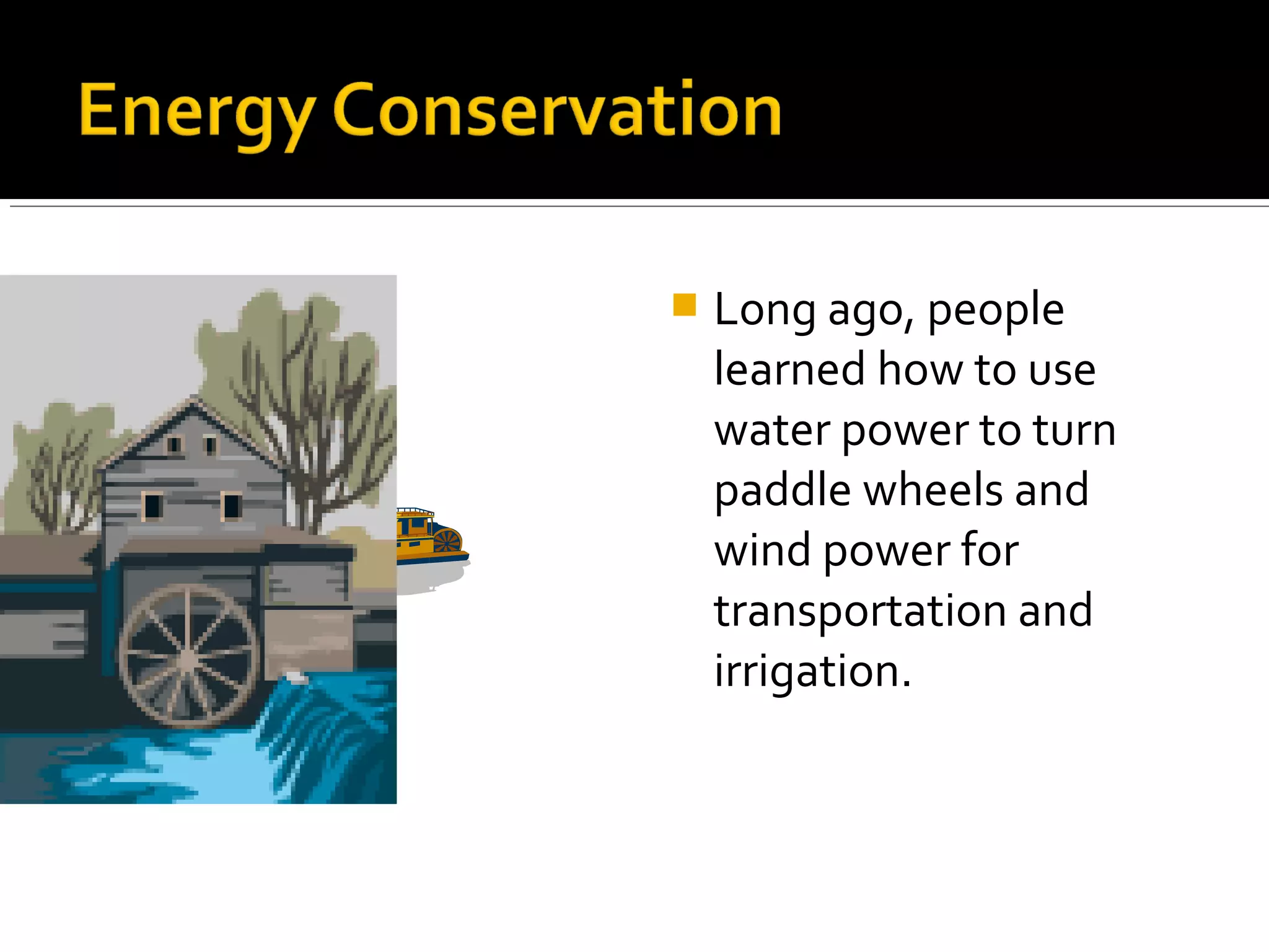 Energy conservation | PPT | Power and Energy Industry | Industries