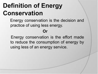 Energy conservation | PPTX